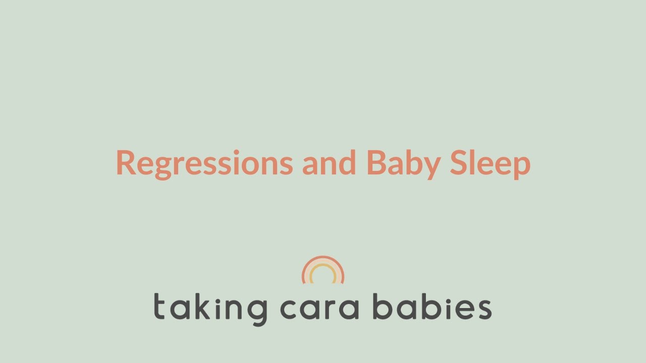 Regressions and Baby Sleep