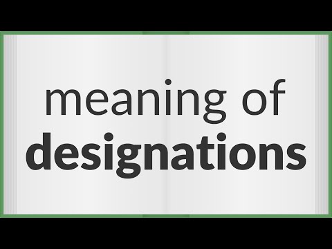Designations | meaning of Designations