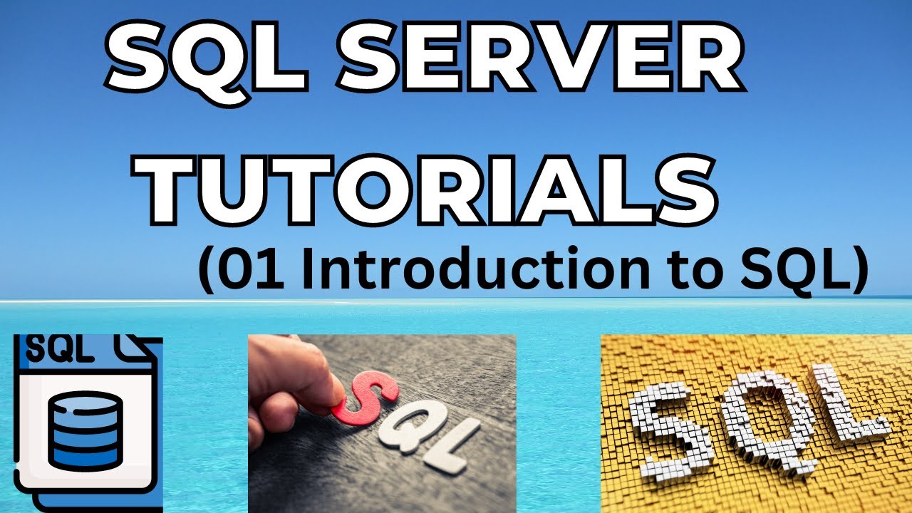 01 Introduction to SQL | SQL tutorial for beginners