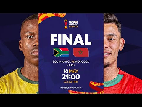 South Africa Vs Morocco, FINAL MATCH, U-20 Africa Cup Of Nations, Egypt 2025