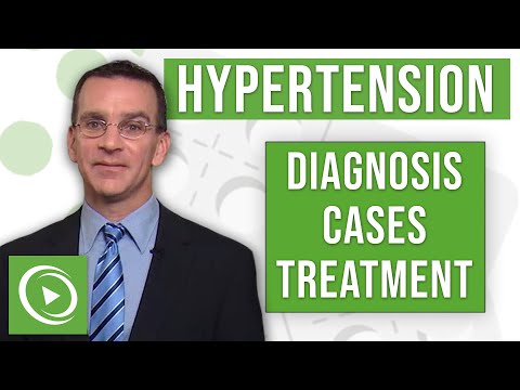 Hypertension: Diagnosis, General & Special Treatment | Lecturio