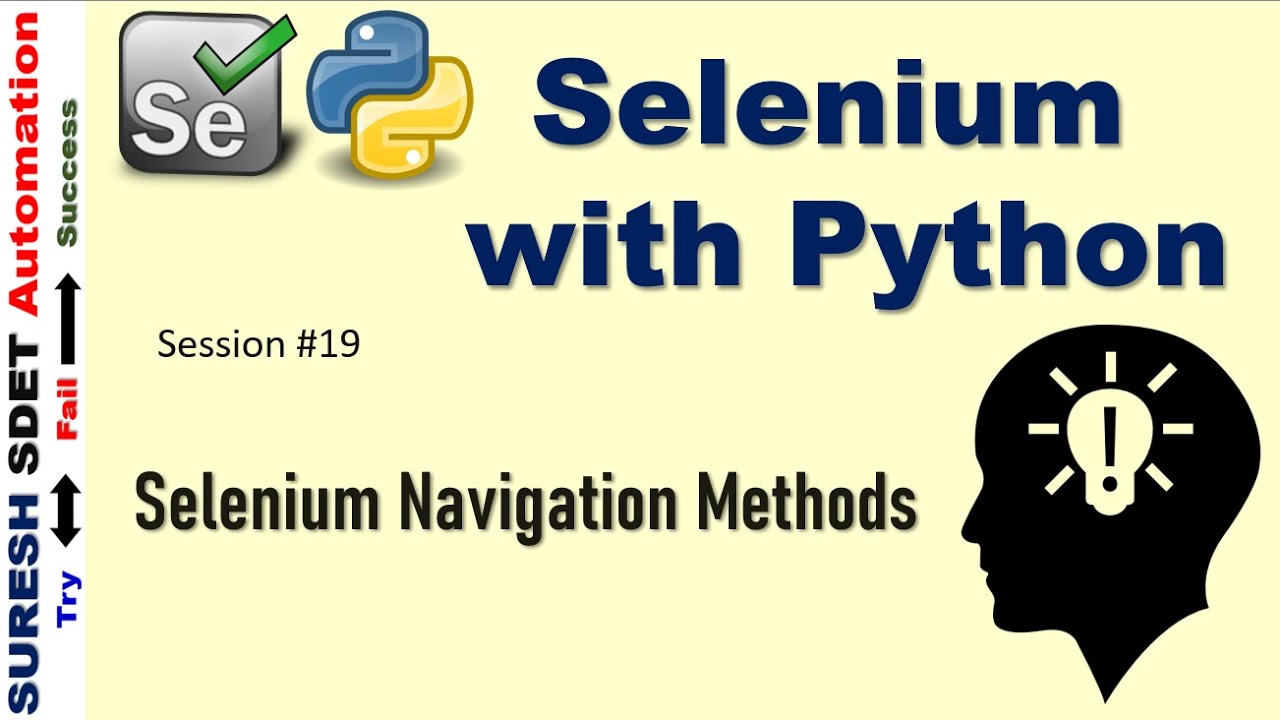 #19 Selenium with Python | Selenium Navigations methods - Back, Forward, Refresh