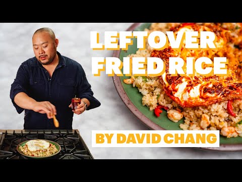 David Chang Makes Leftover Fried Rice