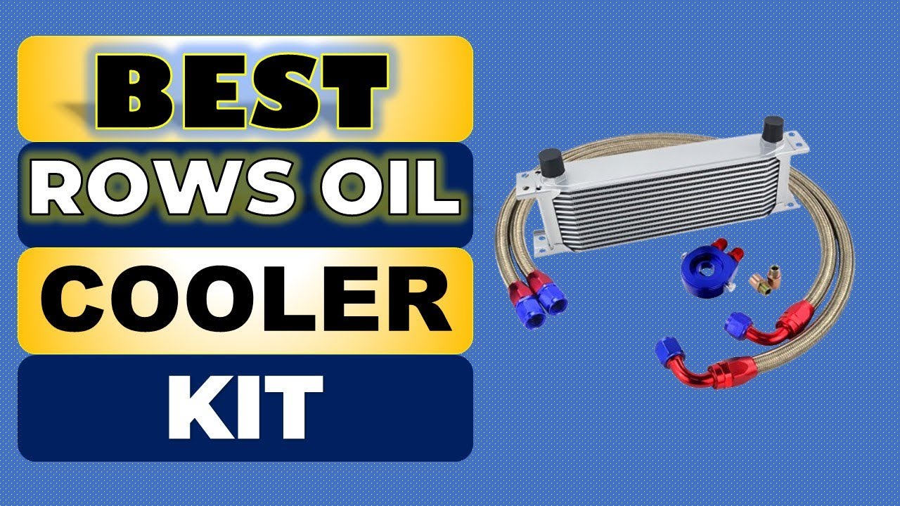 Top 5 Best ROWS OIL COOLER KIT in 2025 || From Aliexpress