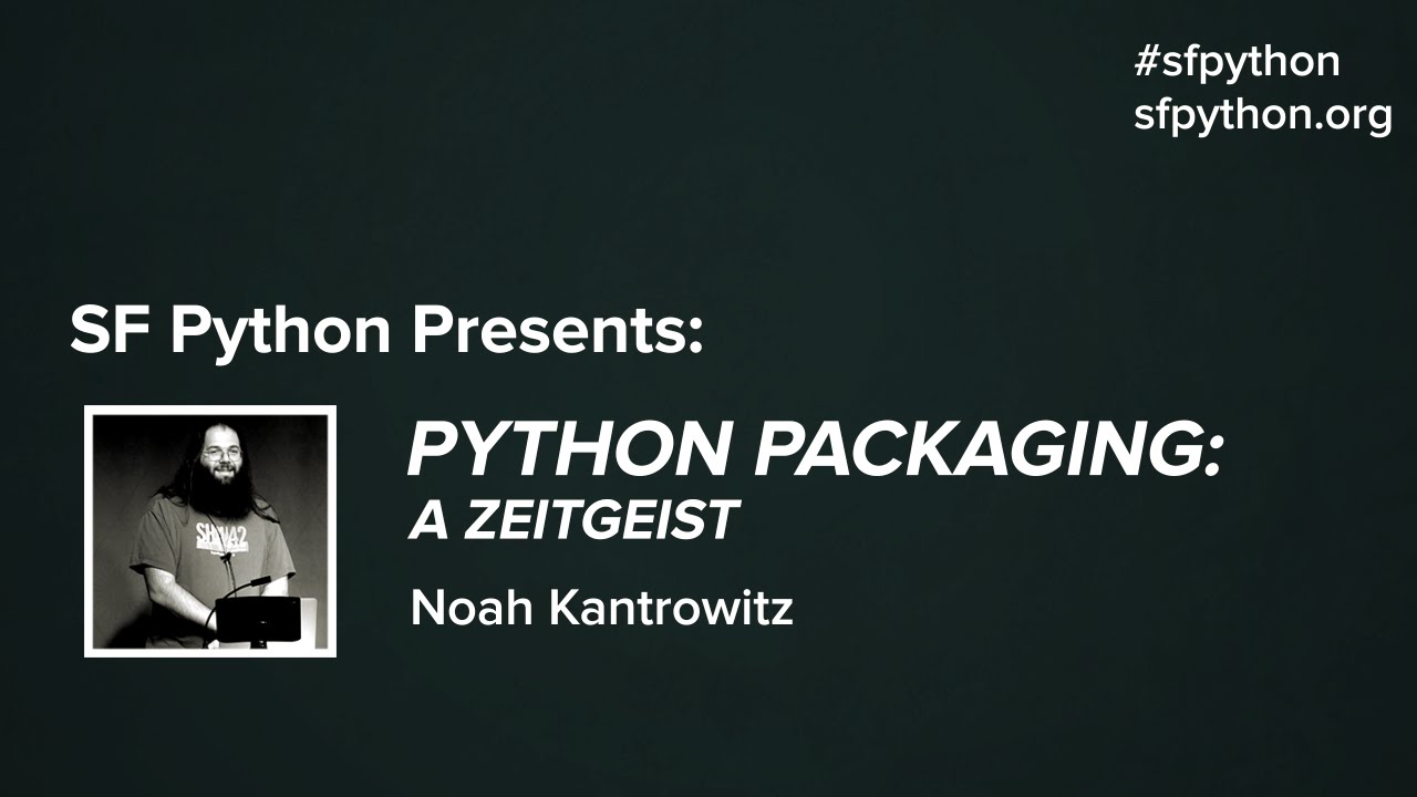 Python Packaging: A Zeitgeist