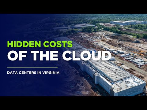 Hidden Costs of the Cloud: Data Centers in Virginia