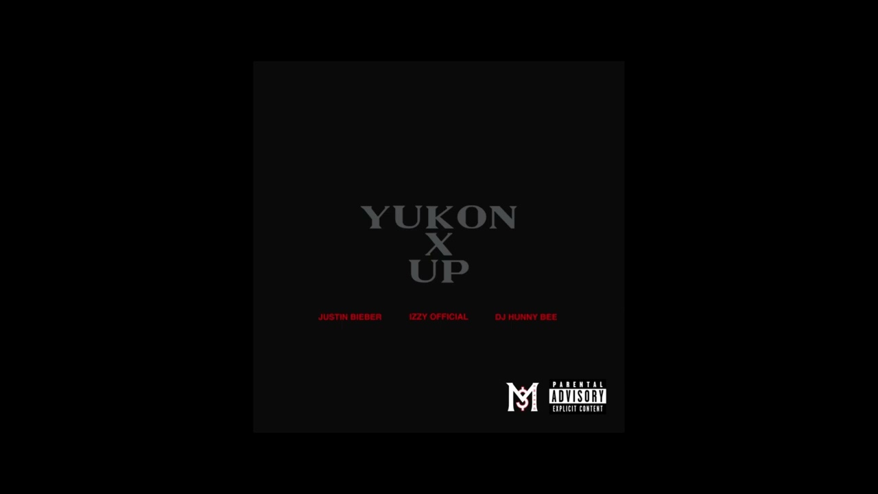 YUKON x UP (IzzyOfficial Remix)