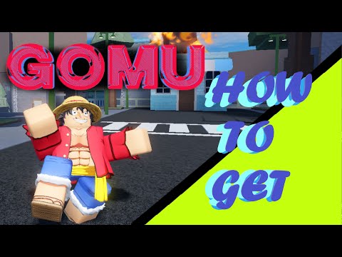 [AUT] How To Get *GOMU*
