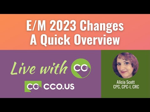 E/M 2023 Changes - A Quick Overview