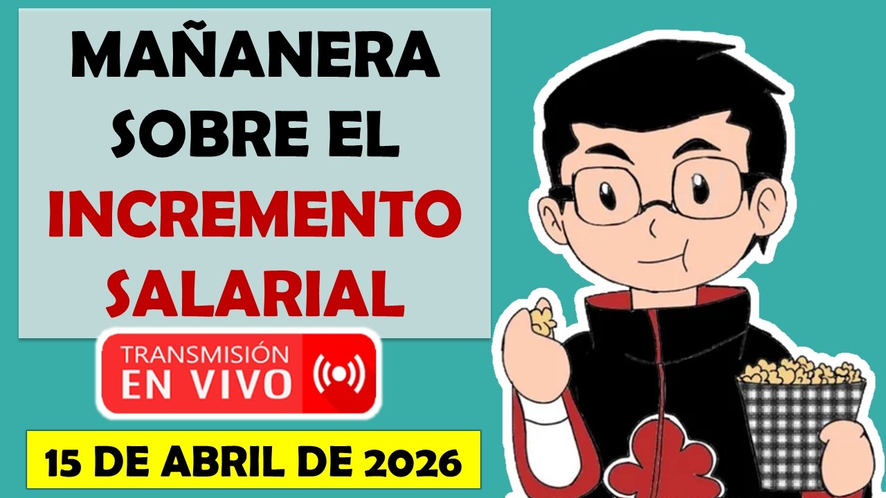 Soy Docente: MAÑANERA DEL DÍA DEL MAESTRO, INCREMENTO SALARIAL DOCENTE 2026