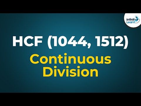 What is the Continuous Division Method for finding the HCF? | Don't Memorise