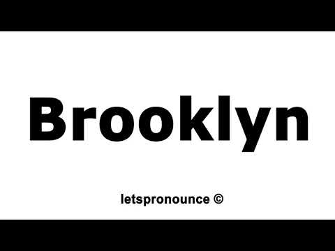 How to Pronounce Brooklyn
