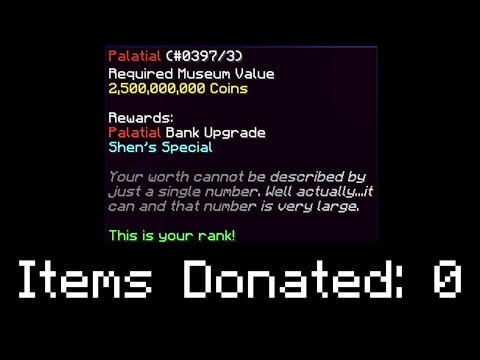 How To Get Max Museum Value Without Donating Any Items - Hypixel Skyblock Museum Value