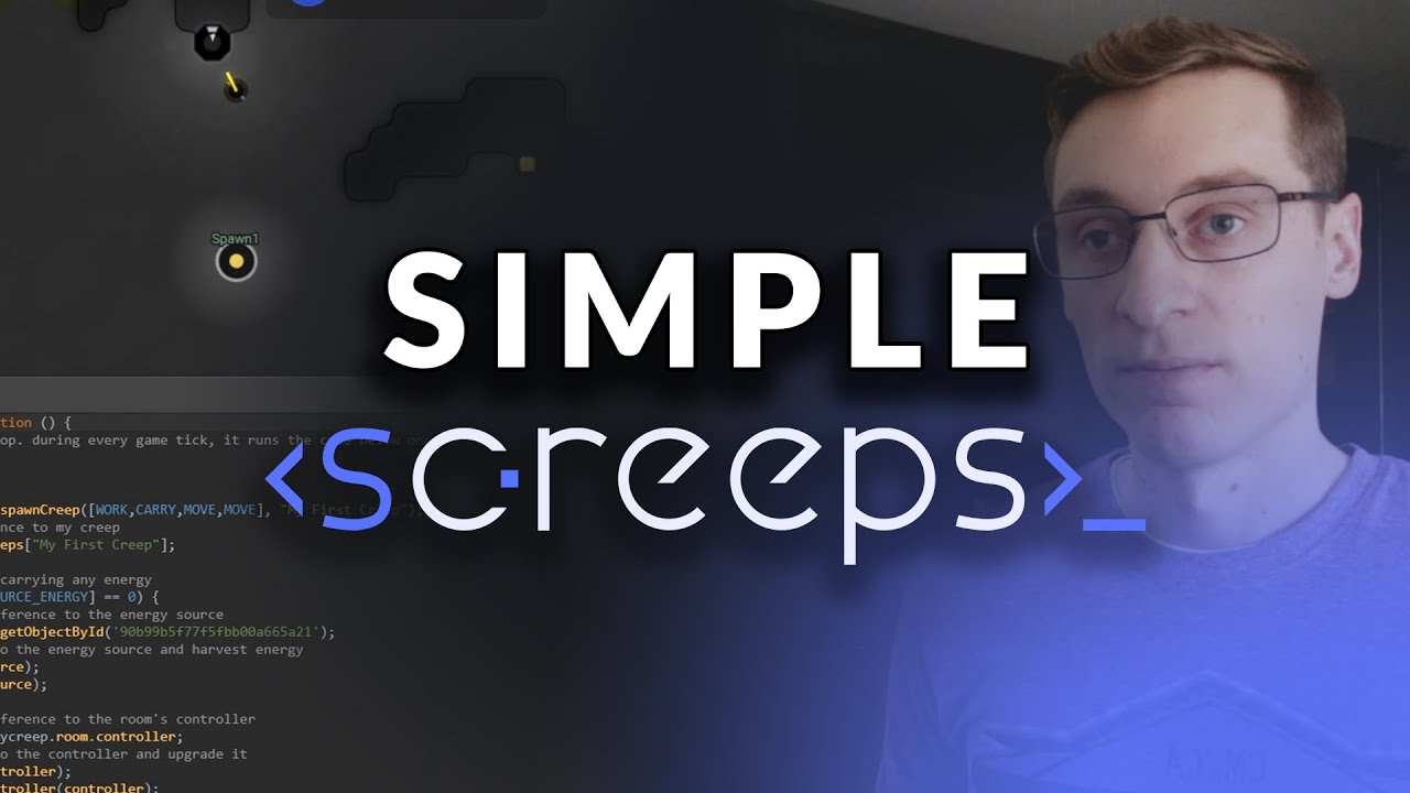 The SIMPLEST Screeps Code Possible