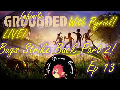 Steam Community :: Video :: Infinite Grounded With Pyriel 🎵 EP 13 Bugs ...