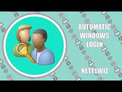 Netplwiz - Automatic Windows Login