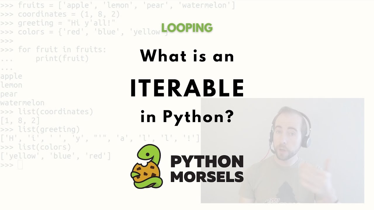 What is an iterable in Python?