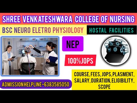 B.Sc Neuroscience Technology|Neuro|Electro|Physiology|Course Details & Admission|