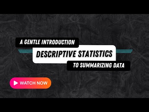 Descriptive Statistics – Fast Tutorial + Code Demo