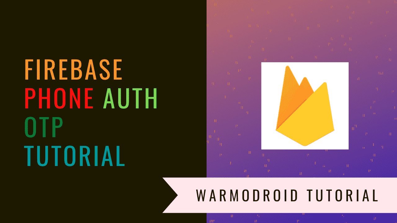 Firebase phone authentication | Android Tutorials