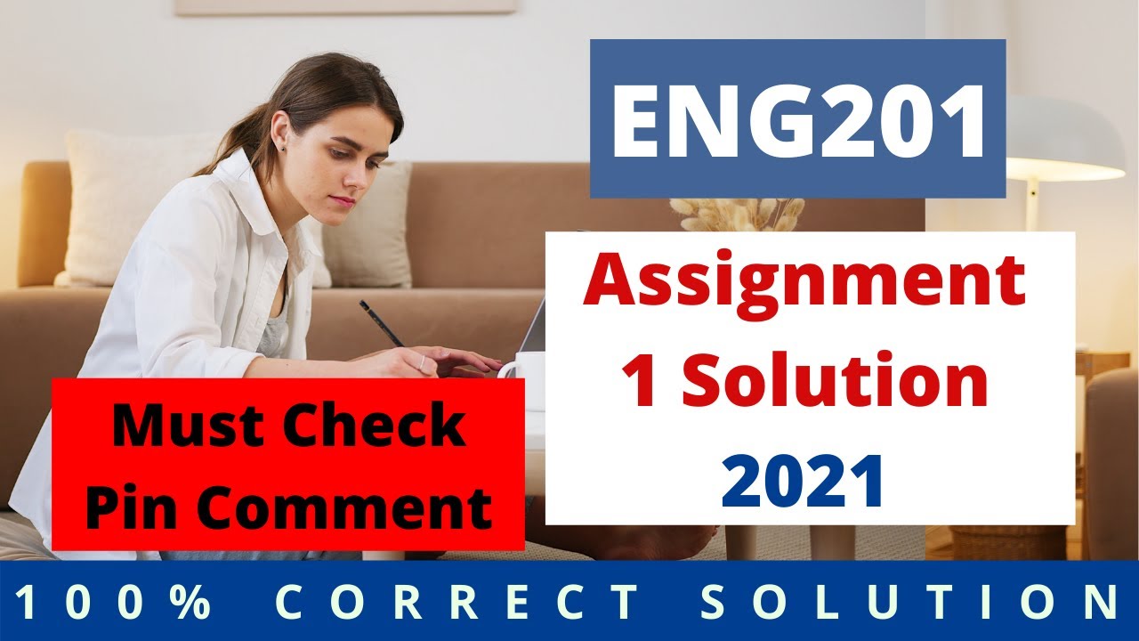 ENG201 Assignment 1 Solution 2021 | CORRECT SOLUTION | #EasyLearningClub