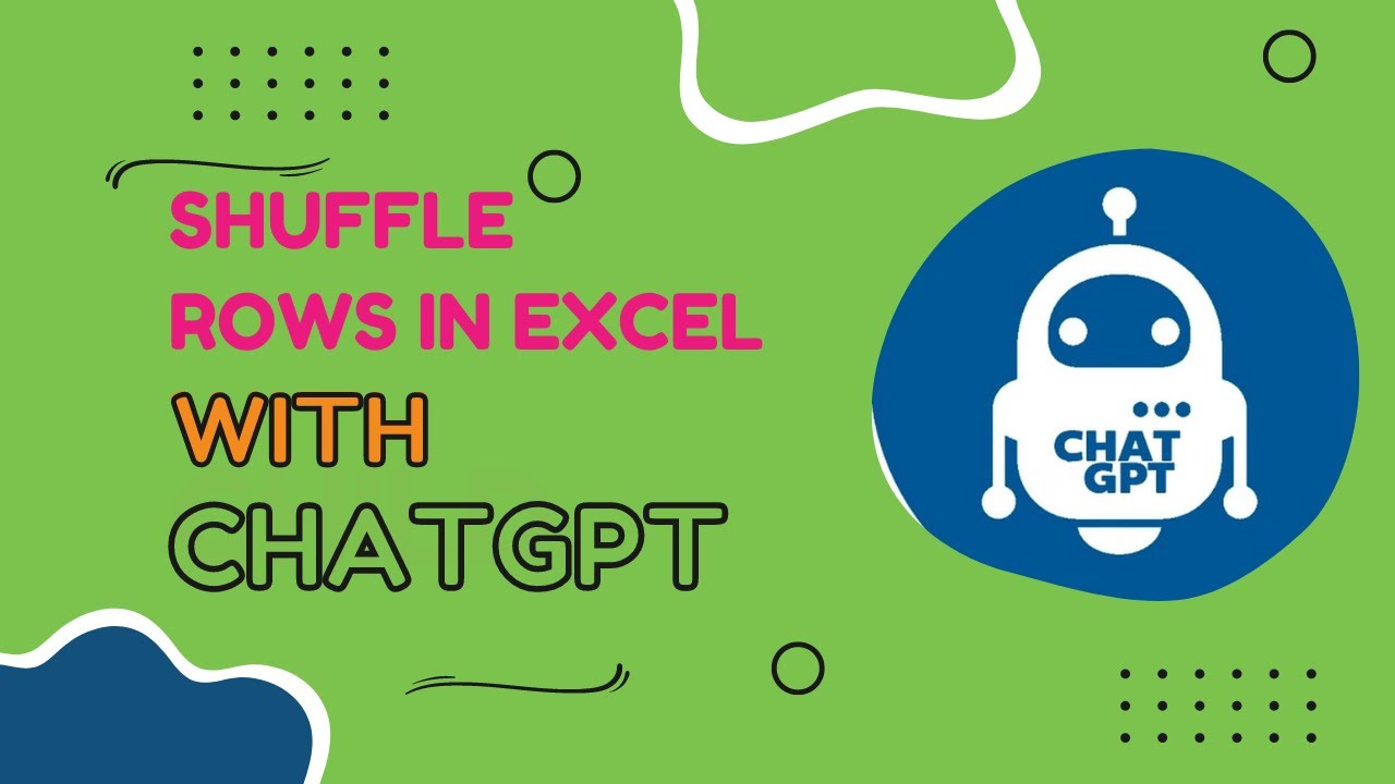 Master Excel in Minutes: Shuffle Rows with ChatGPT!