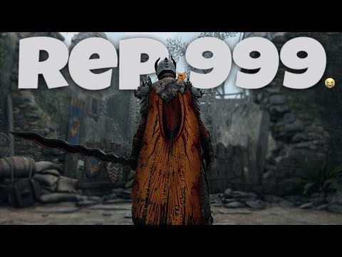 Rep 999 in for honor is crazy...