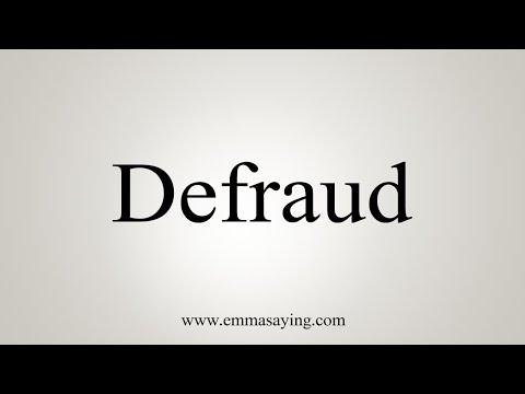 How To Say Defraud