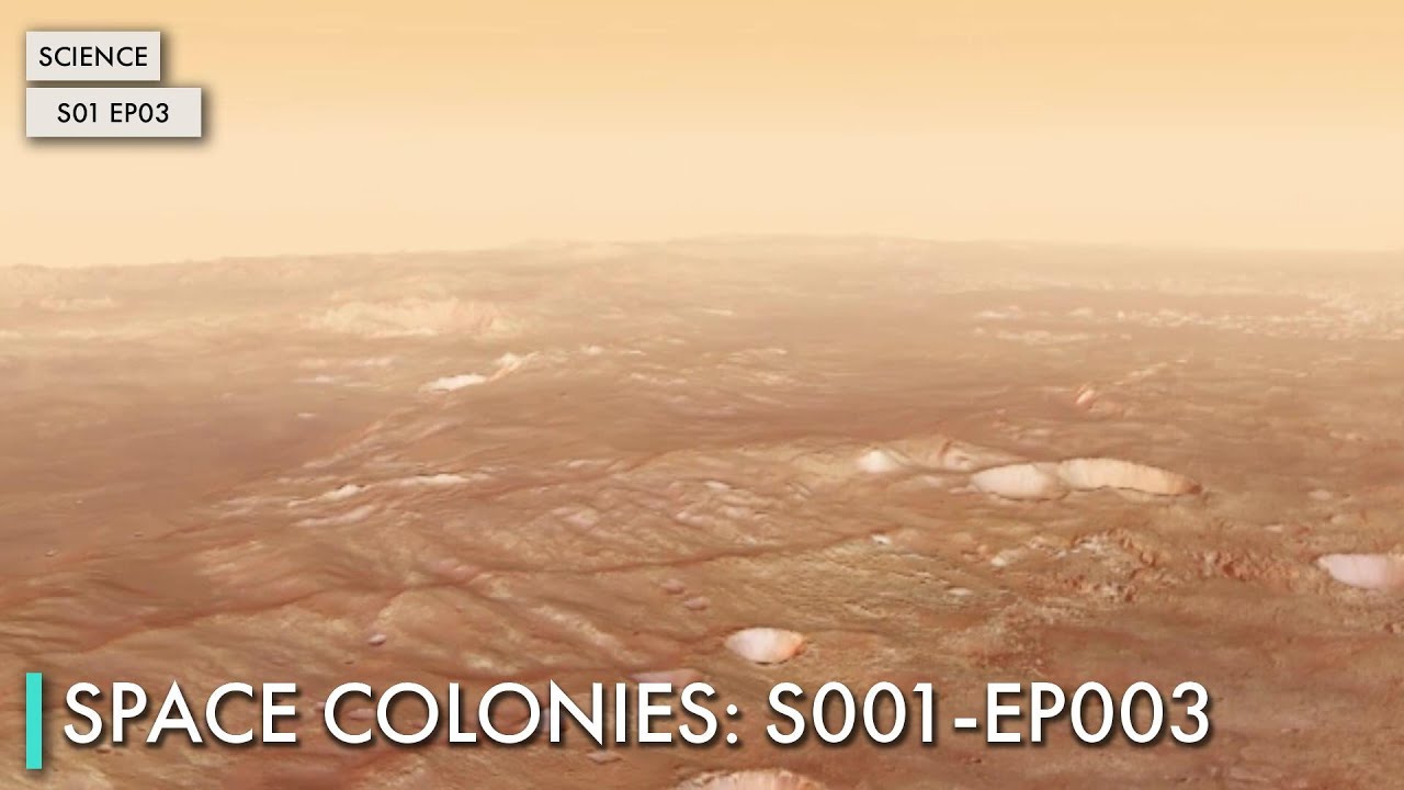 Space Colonies: S01 EP03