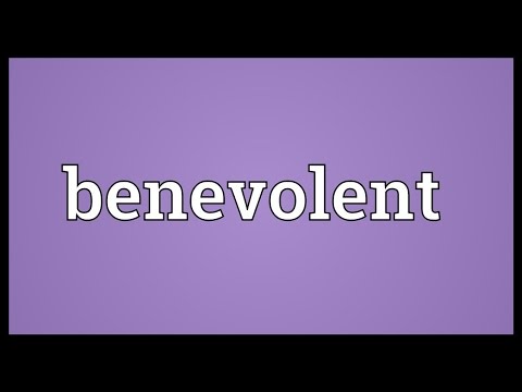 Benevolent Meaning