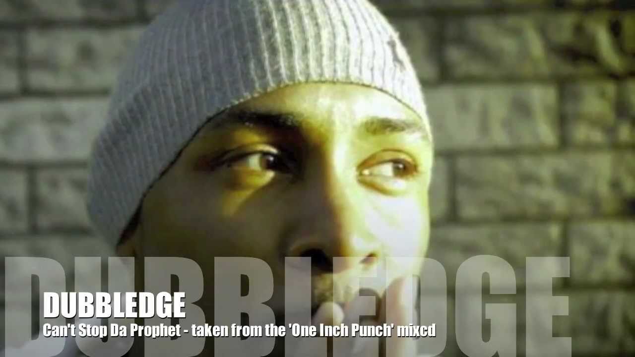 Can't Stop the Prophet - Dubbledge video