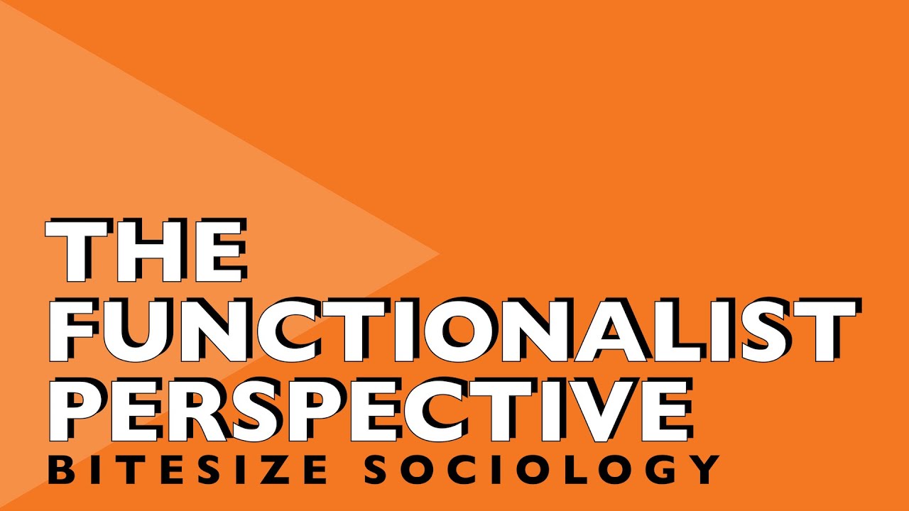 Bitesize Sociology #4 | The Functionalist Perspective