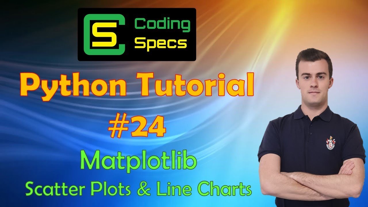 Python Tutorial #24 - Matplotlib Scatter Plots & Line Charts