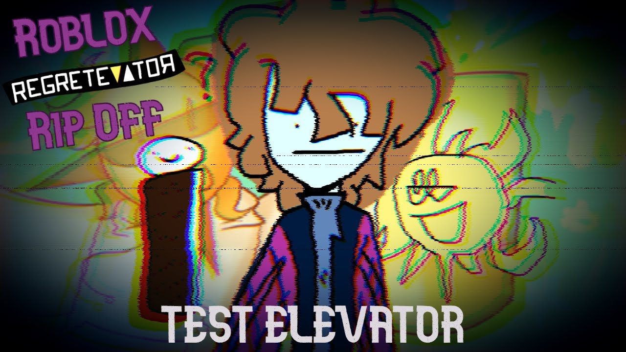 I Played Roblox Regretevator's Rip-off Test Elevator