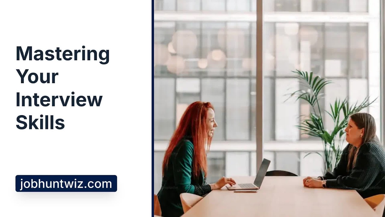 Mastering Your Interview Skills