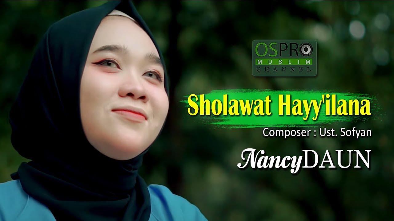 Sholawat Hayy'ilana by Nancydaun from Indonesia | Popnable