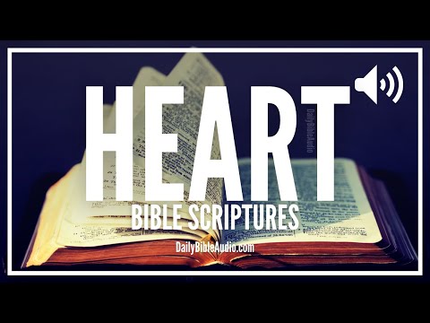 Bible Verses About Your Heart | What The Bible Says About Your Heart (Blessed Scriptures)