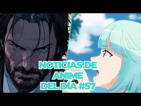 NOTICIAS DEL DÍA 57: información del anime de Terminator y Jhon Wick, Crunchyroll cierra servidores.