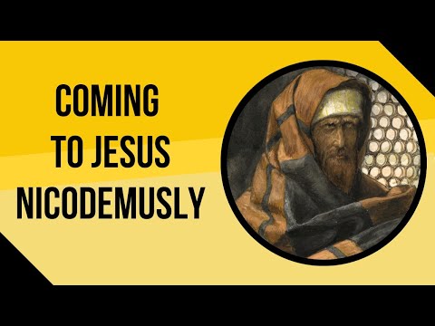 Who was Nicodemus?