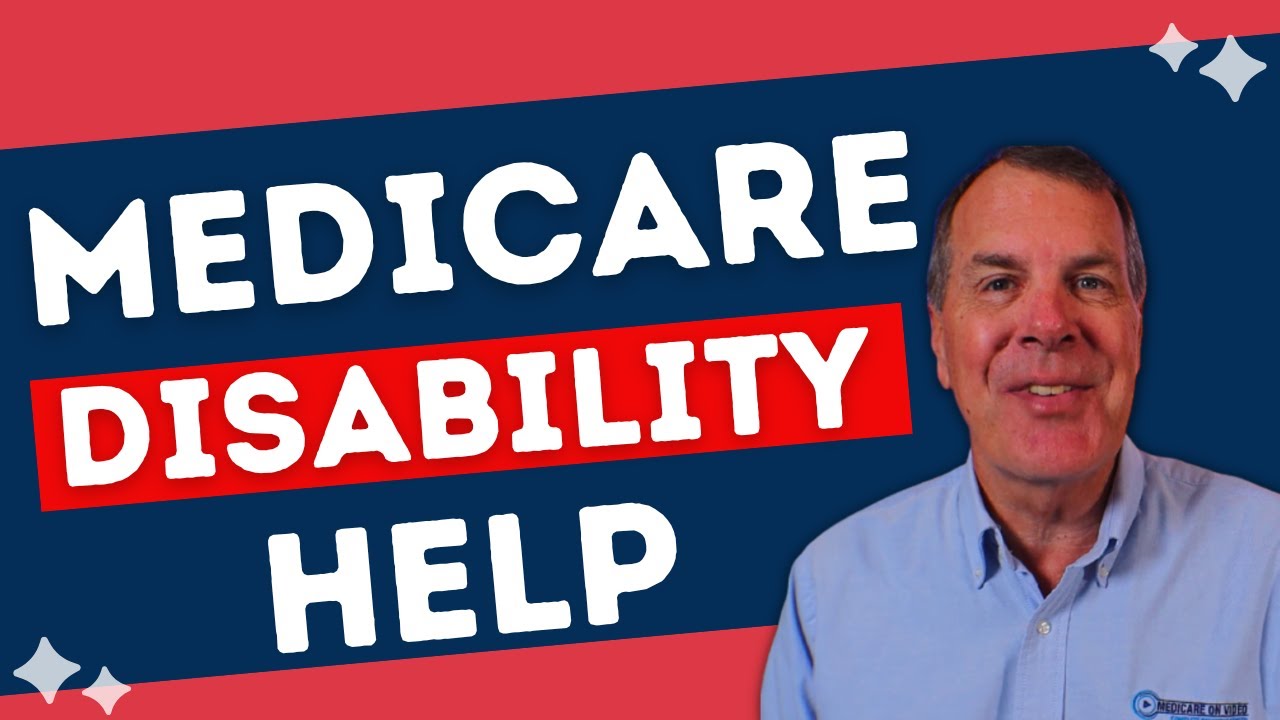 Medicare Disability - Medicare Under Age 65
