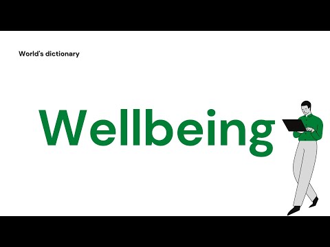 Wellbeing Meaning in English | World's Dictionary
