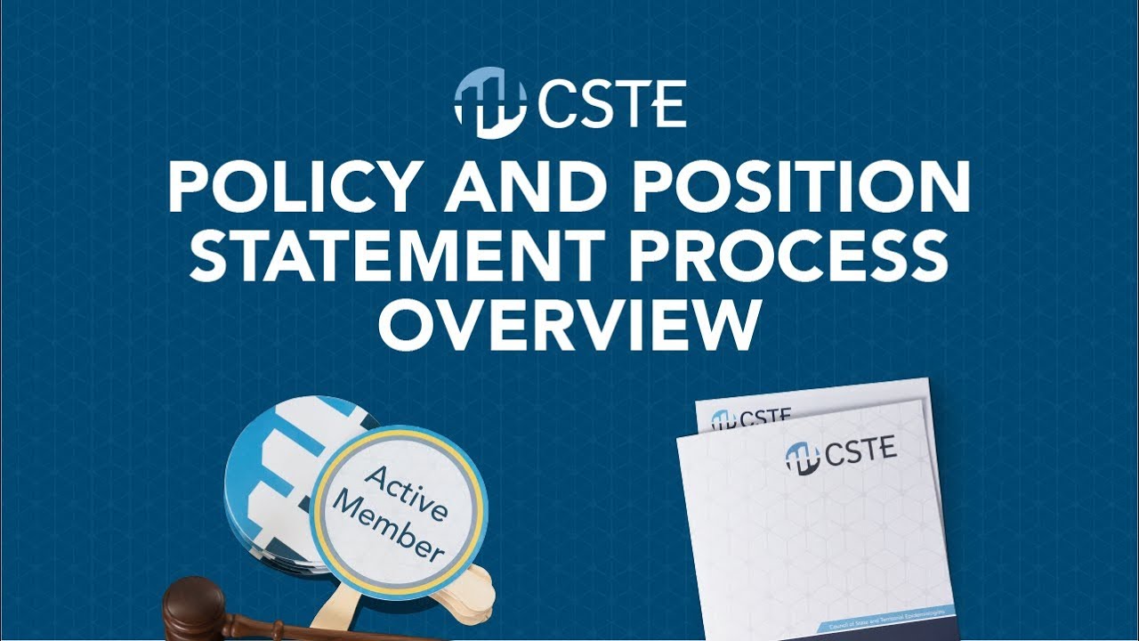 CSTE Policy and Position Statement Process Overview
