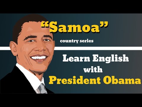 How to pronounce Samoa in English ? - Learn English With President Obama - Big Subtitle