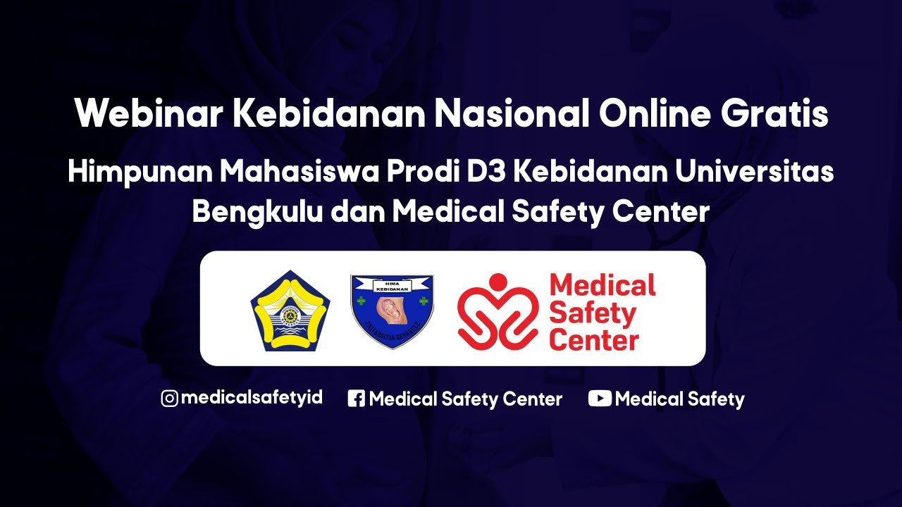 Seminar Kebidanan Kolaborasi Medical Safety dengan Hima Bidan Universitas Bengkulu