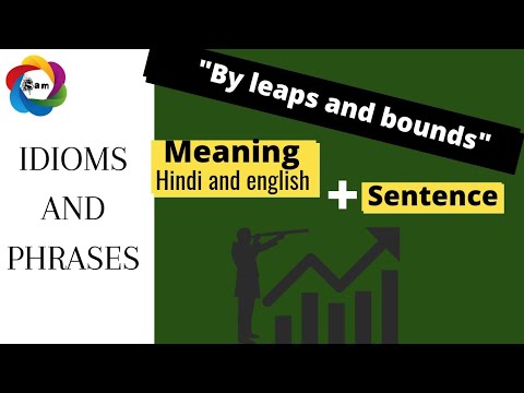 By leaps and bounds hindi meaning||Advanced english phrases||Daily use sentences|#shortvideobysam
