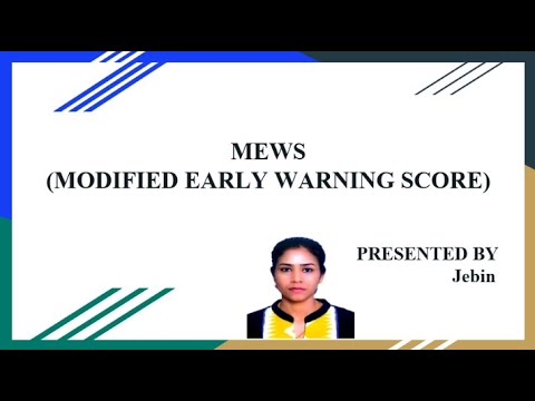 MEWS (MODIFIED EARLY WARNING SCORE)
