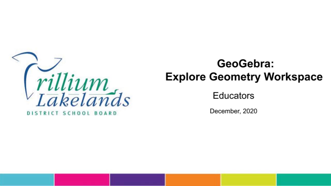 GeoGebra: Explore Geometry Workspace