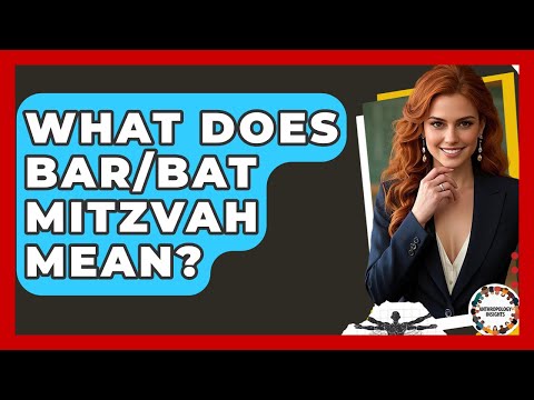 What Does Bar/Bat Mitzvah Mean? - Anthropology Insights