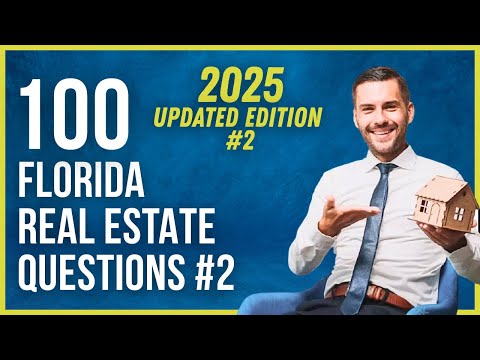 Florida Real Estate Exam 2 2025 (100 Questions with Explained Answers)