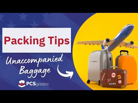 Unaccompanied Baggage: What to pack?